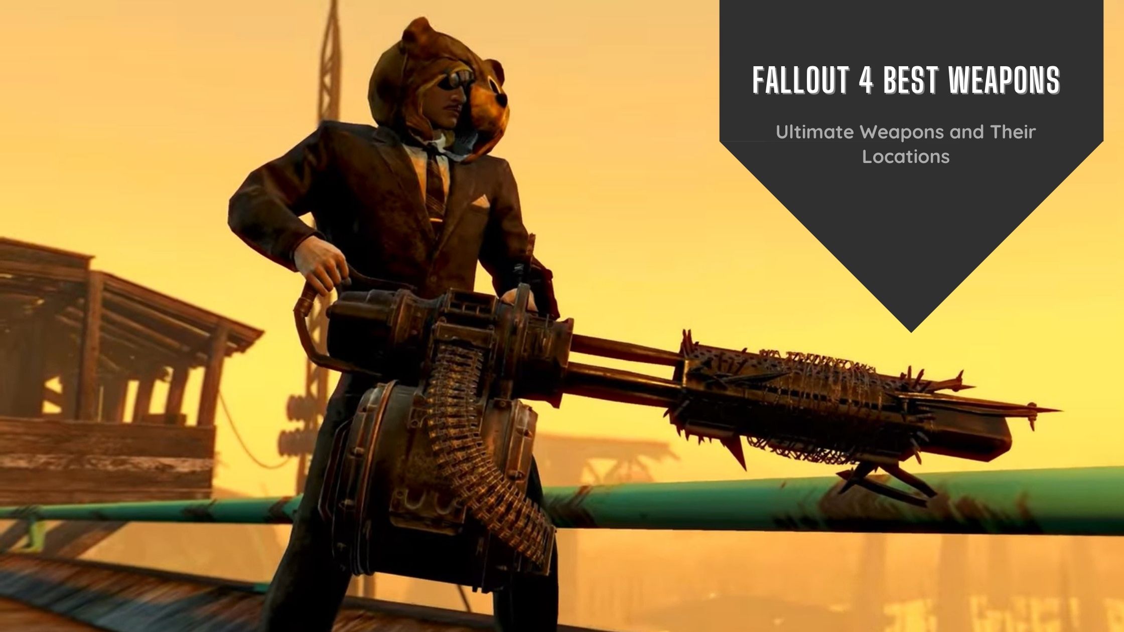 Fallout 4 Best Weapons Locations 100 Hours Experience Fallout 4 Best Weapons Locations 100 Hours Experience