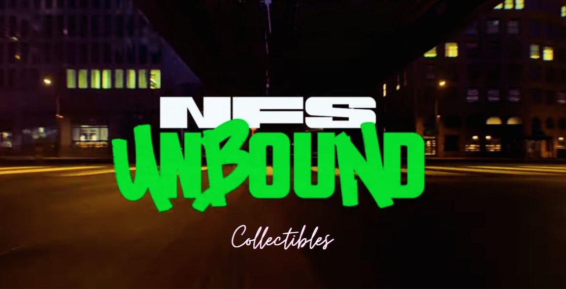Need For Speed Unbound: All Collectibles Locations