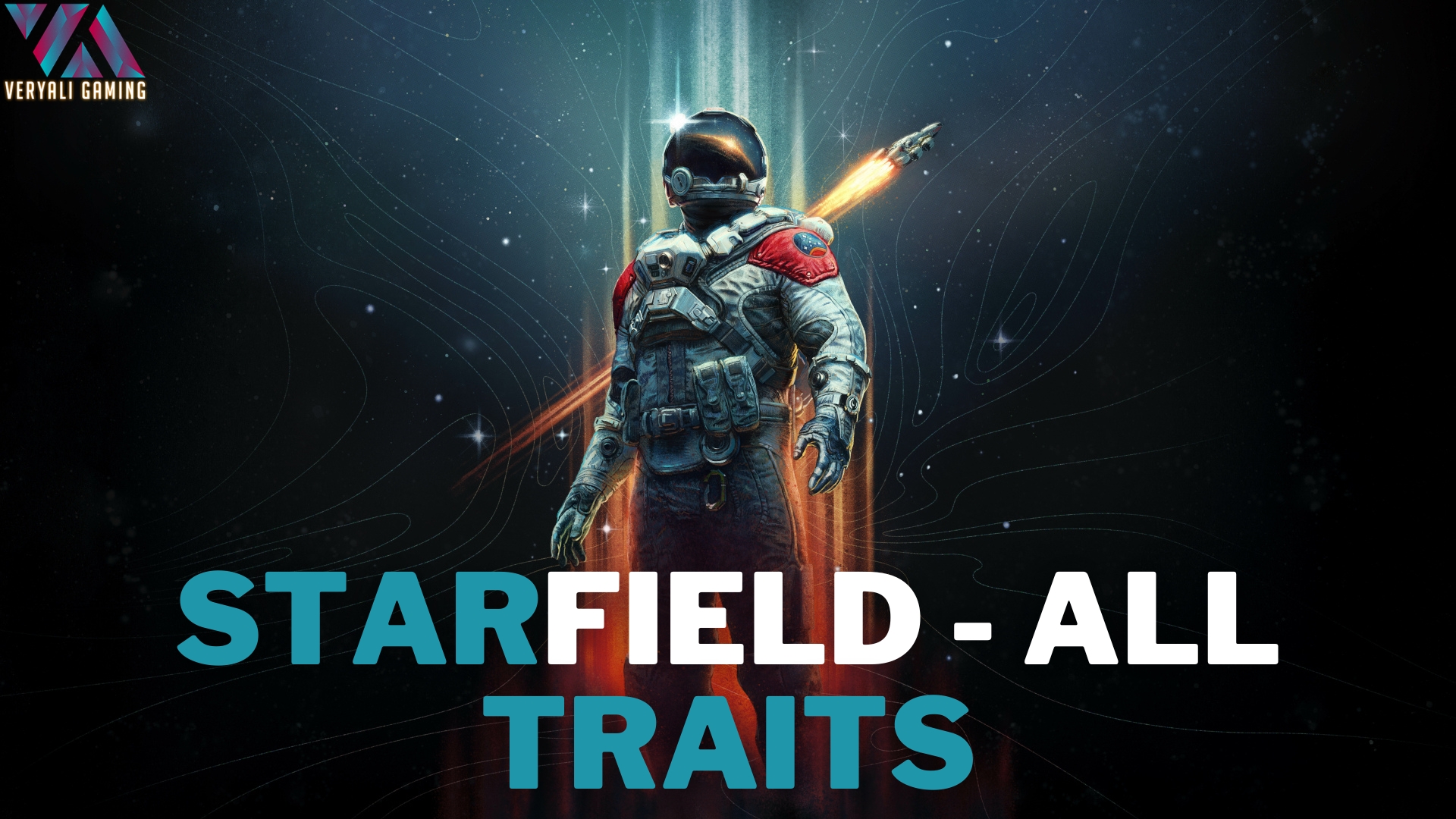 Starfield All Traits [Ultimate Guide] - VeryAli Gaming